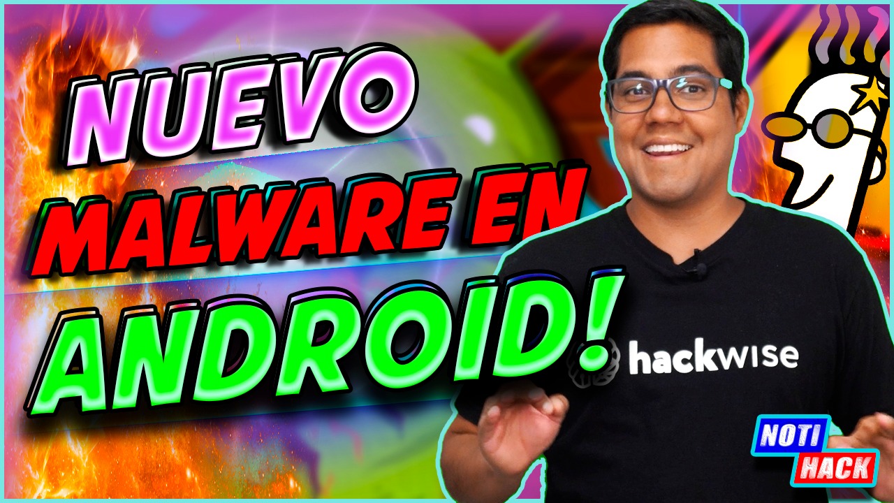 Malware en Android y Godaddy Hackeado - HackWise